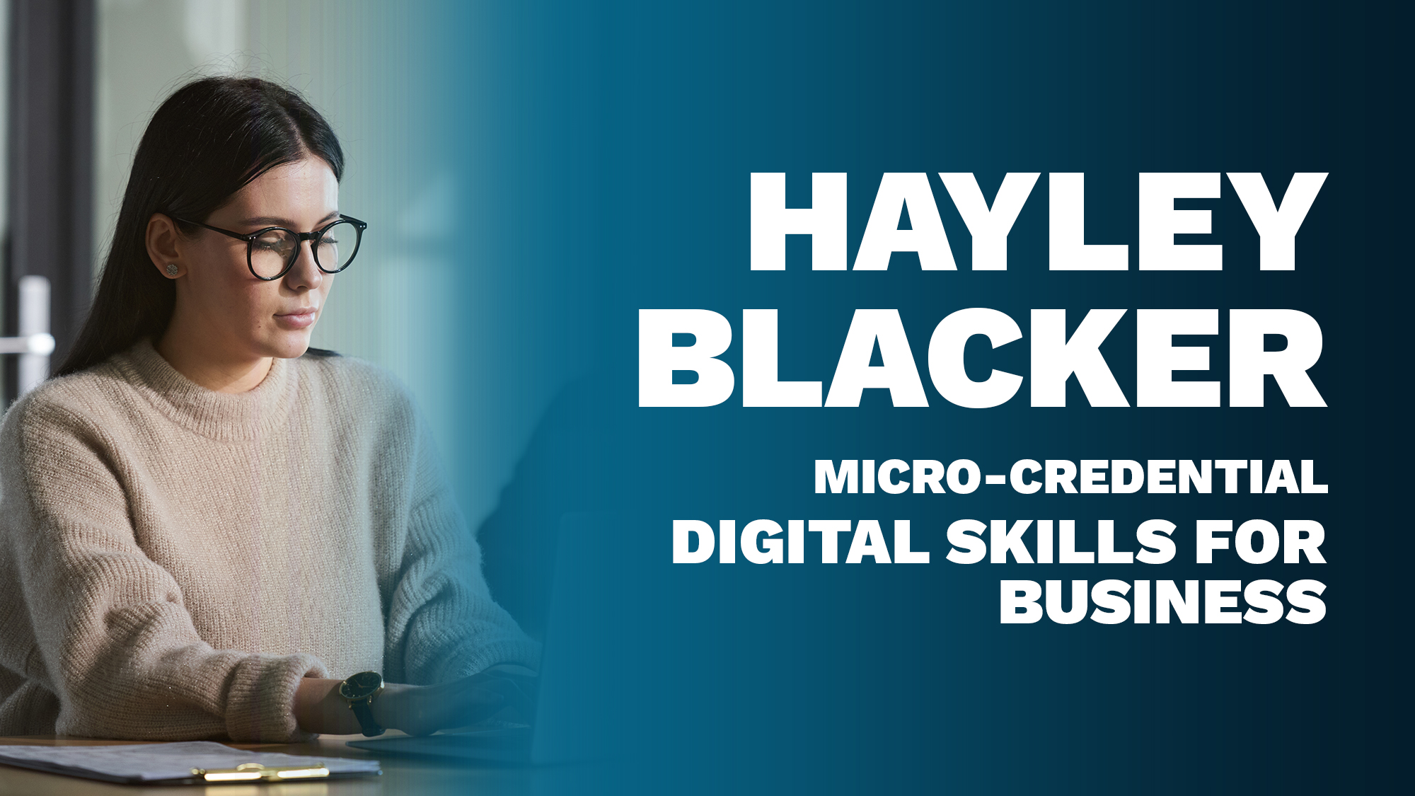 Micro-credentials Case Study - Hayley Blacker - Aspire 2Be